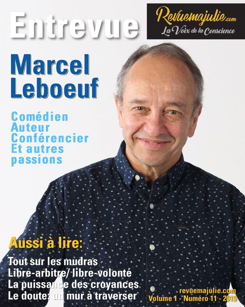 Présentation de l'entrevue avec Marcel Leboeuf - Revuemajulie
