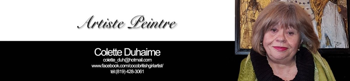 Artiste Peintre Colette Duhaime - Revuemajulie / Revue Ma Julie